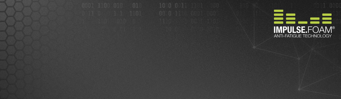 IMPULSE.FOAM® Modelle | IMPULSE.FOAM® Technologie | Highlights | ISM Store
